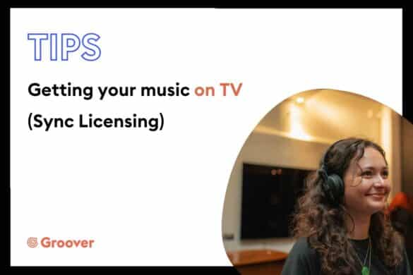 Getting your music on TV (Sync Licensing)